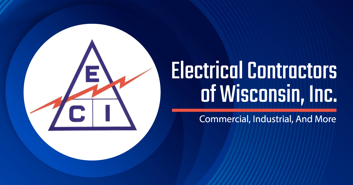 About Our Company - Electrical Contractors of Wisconsin